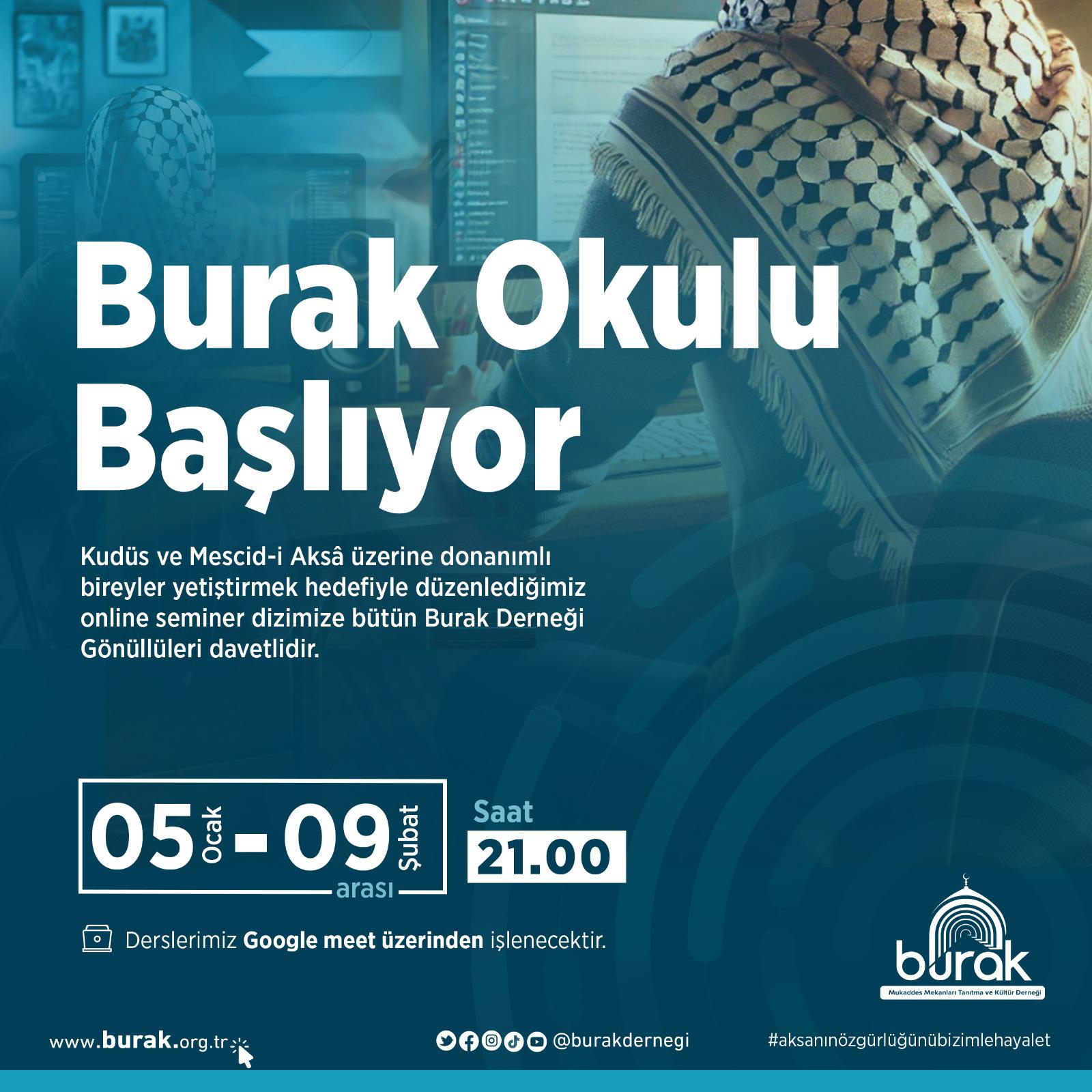 "Burak School" Begins